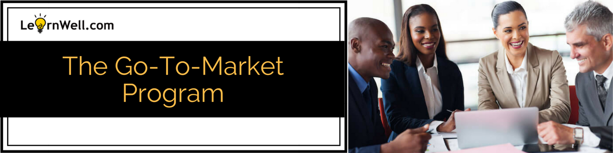 Go to Market Program | LearnWell Center for High Performance