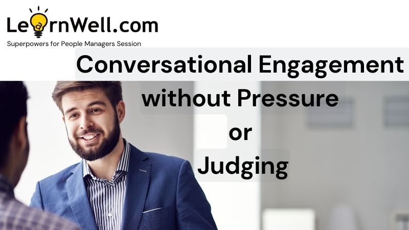Conversational Engagement | LearnWell Center for High Performance